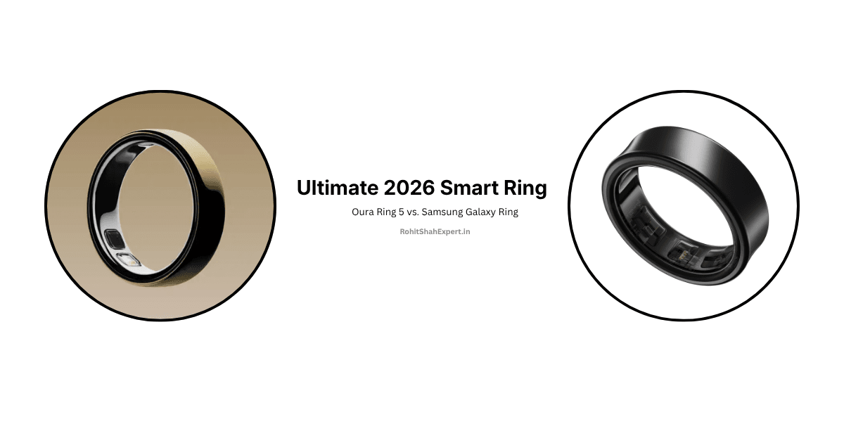 Oura Ring 5 vs. Samsung Galaxy Ring: The Ultimate 2026 Smart Ring ...